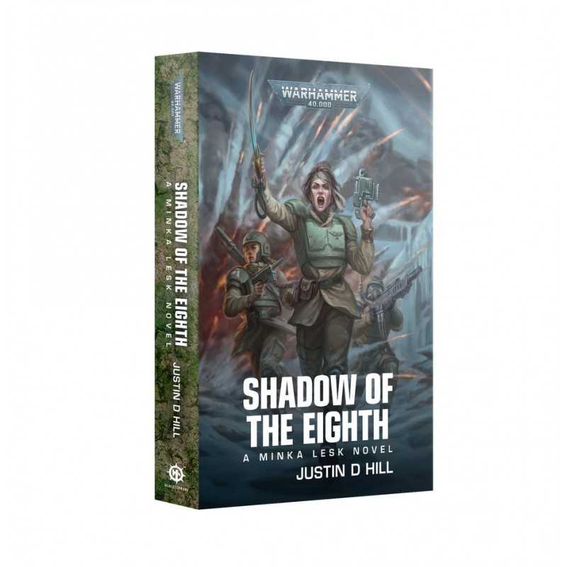 SHADOW OF THE EIGHT libro IN INGLESE black library JUSTIN D HILL età 12+